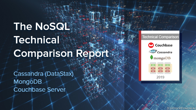 The Nosql Technical Comparison Report Cassandra Datastax Mongodb And Couchbase Server Altoros