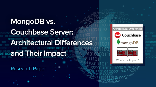 Mongodb Vs Couchbase Server Architectural Differences And Their Impact Altoros